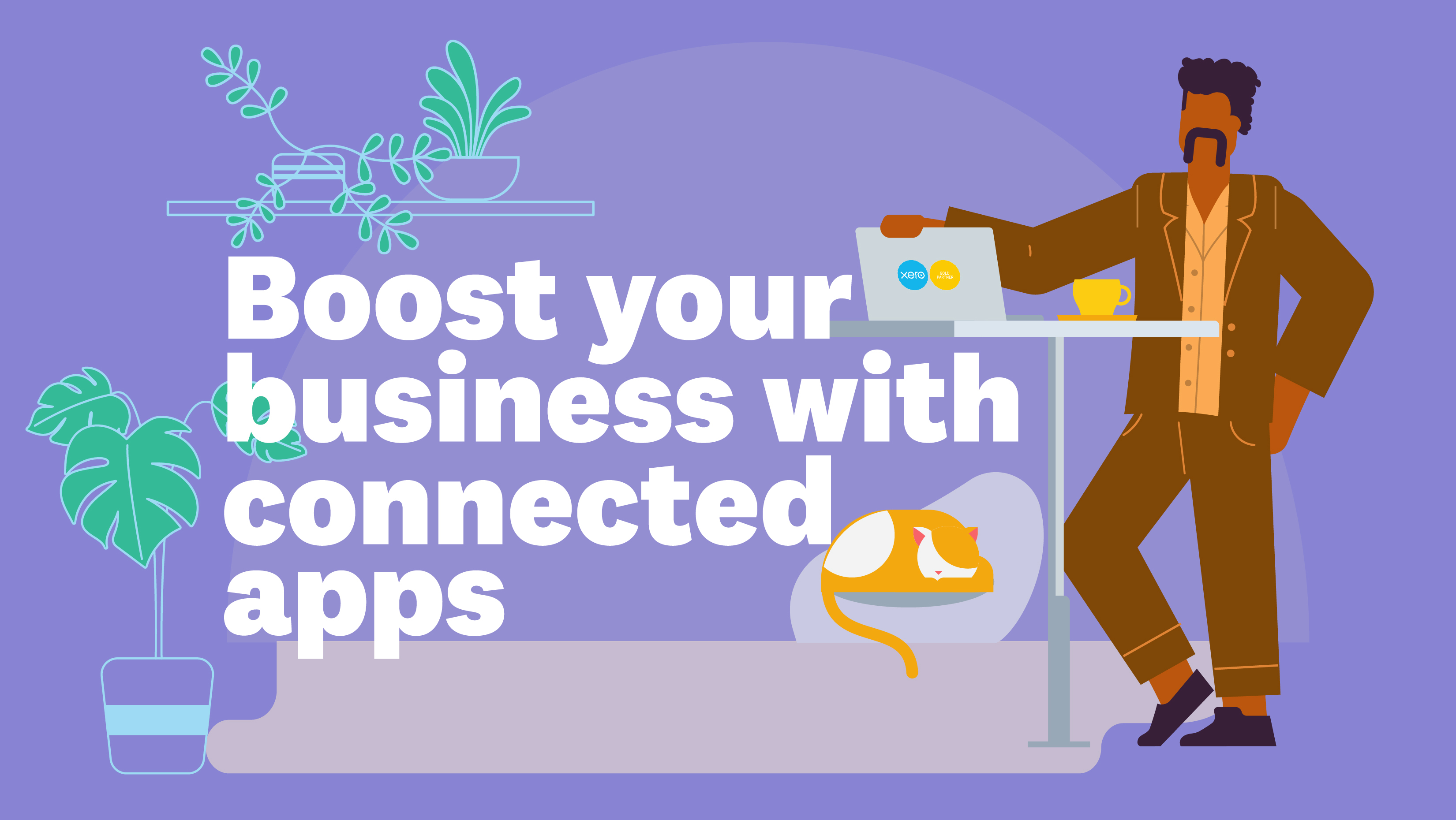 Boost business with connected apps : Xero
