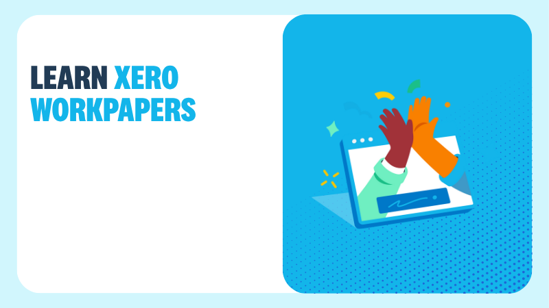 Workpapers : Xero