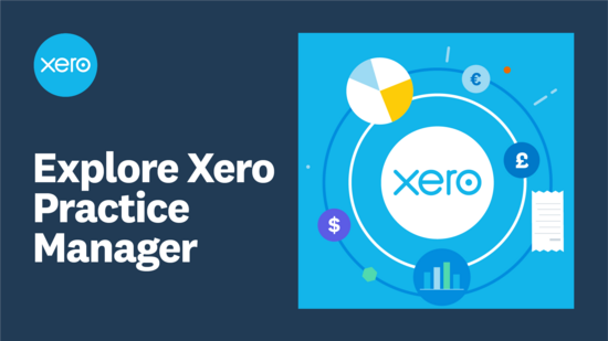 Explore Xero Practice Manager (XPM) : Xero